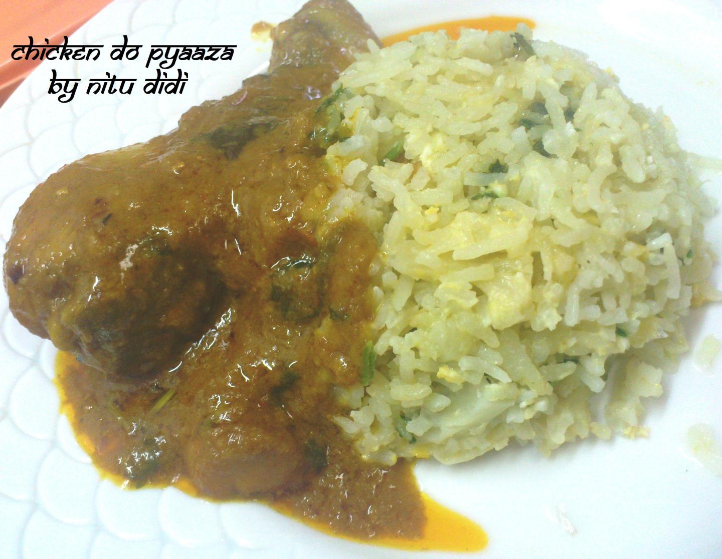 CHICKEN DO PYAAZA | nitu didi